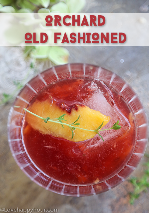 Orchard Old Fashioned (cocktail recipe). | LOVE HAPPY HOUR